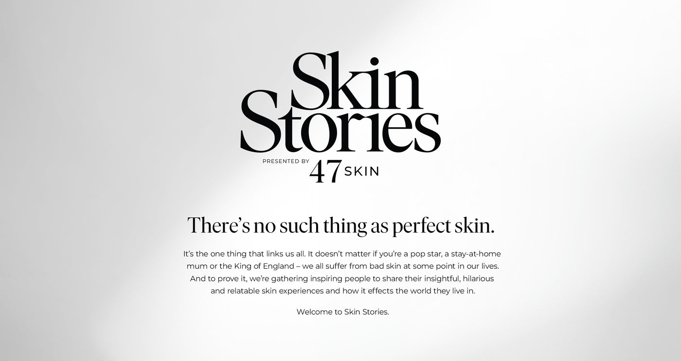 Skin Stories - Real Customers